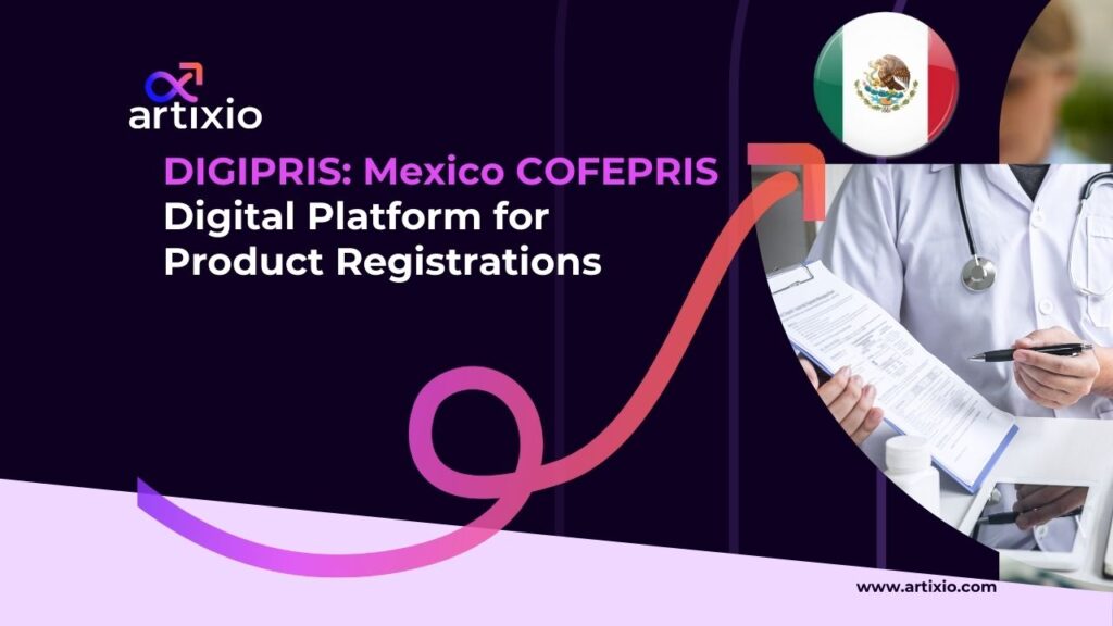 COFEPRIS Reliance Pathway | Mexico Regulatory Update 2025