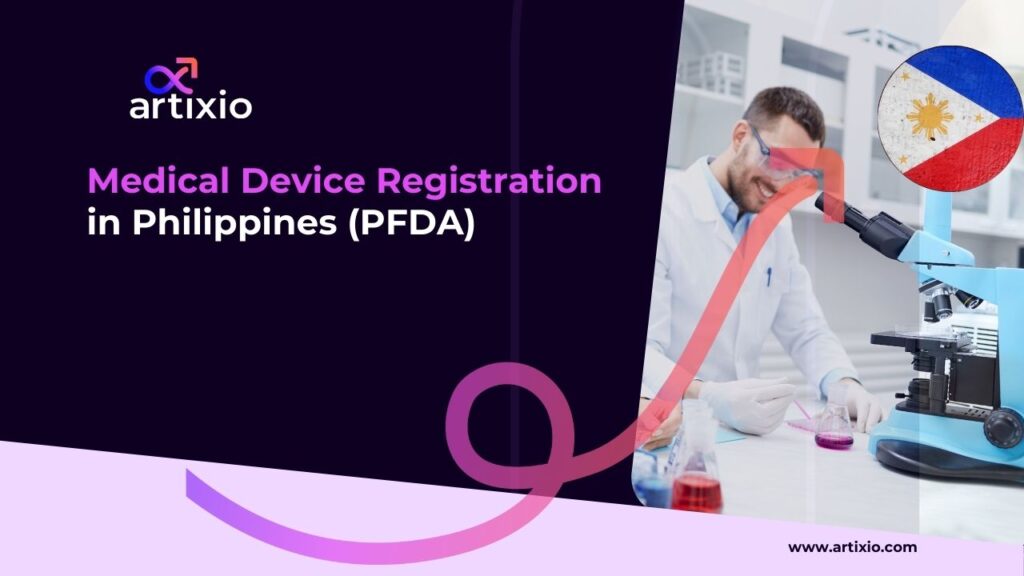 Medical Devices Regulation With PFDA In Philippines - Artixio