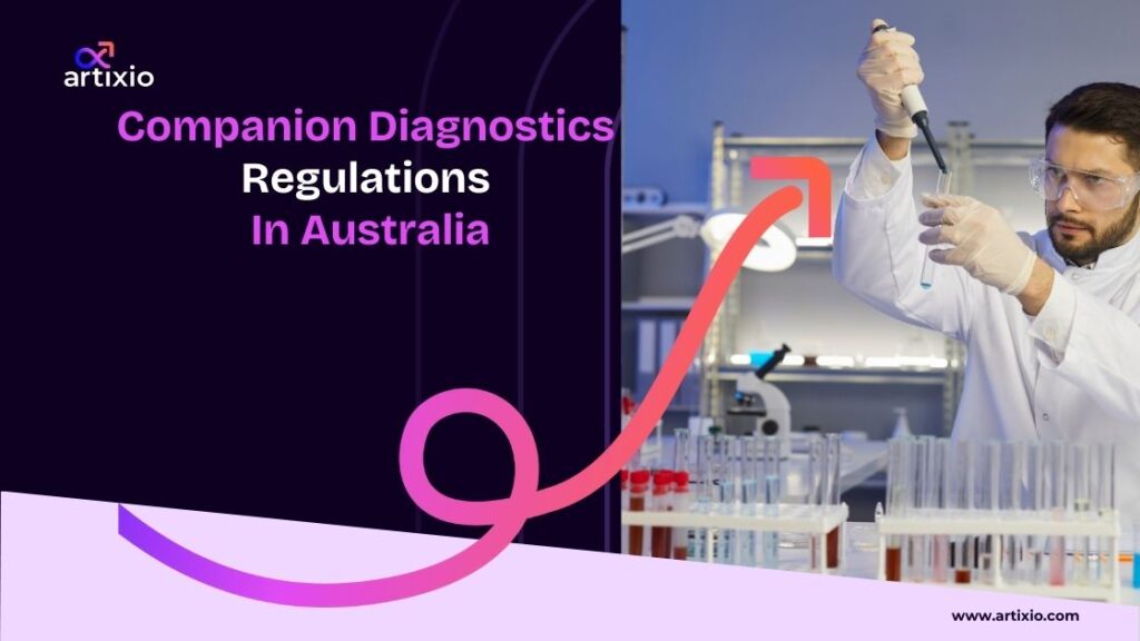 InVitro Companion Diagnostics Regulations In Australia